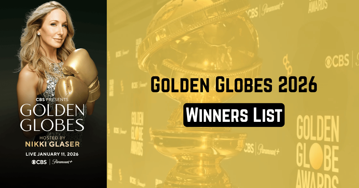 2026 Golden Globe Winners: The Complete List of Golden Globe Awards